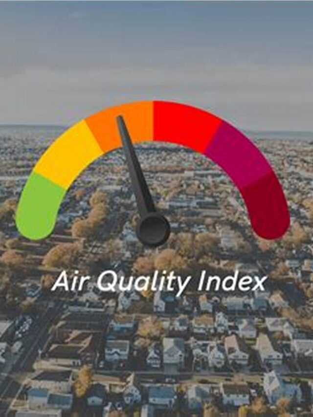 What Is Air Quality Index (AQI) All You Need To Know